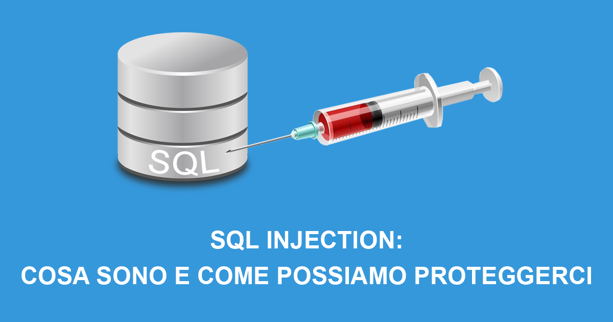 SQL injection: cosa sono e come proteggerci | FlameNetworks Magazine