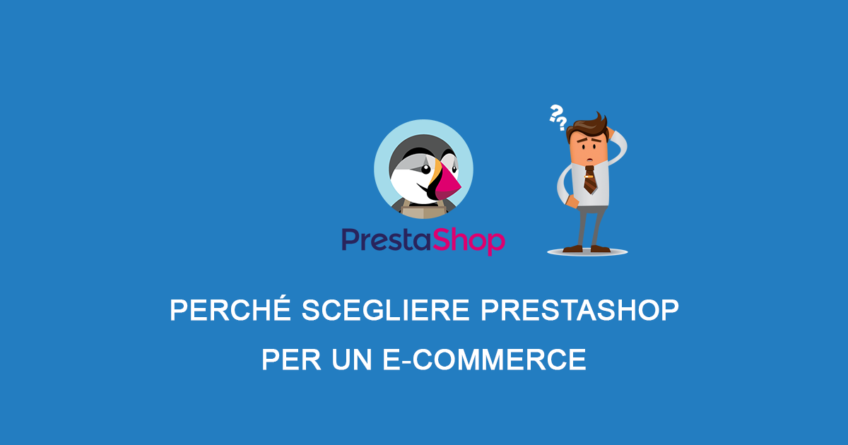 Perché scegliere PrestaShop per un E-commerce | FlameNetworks Magazine